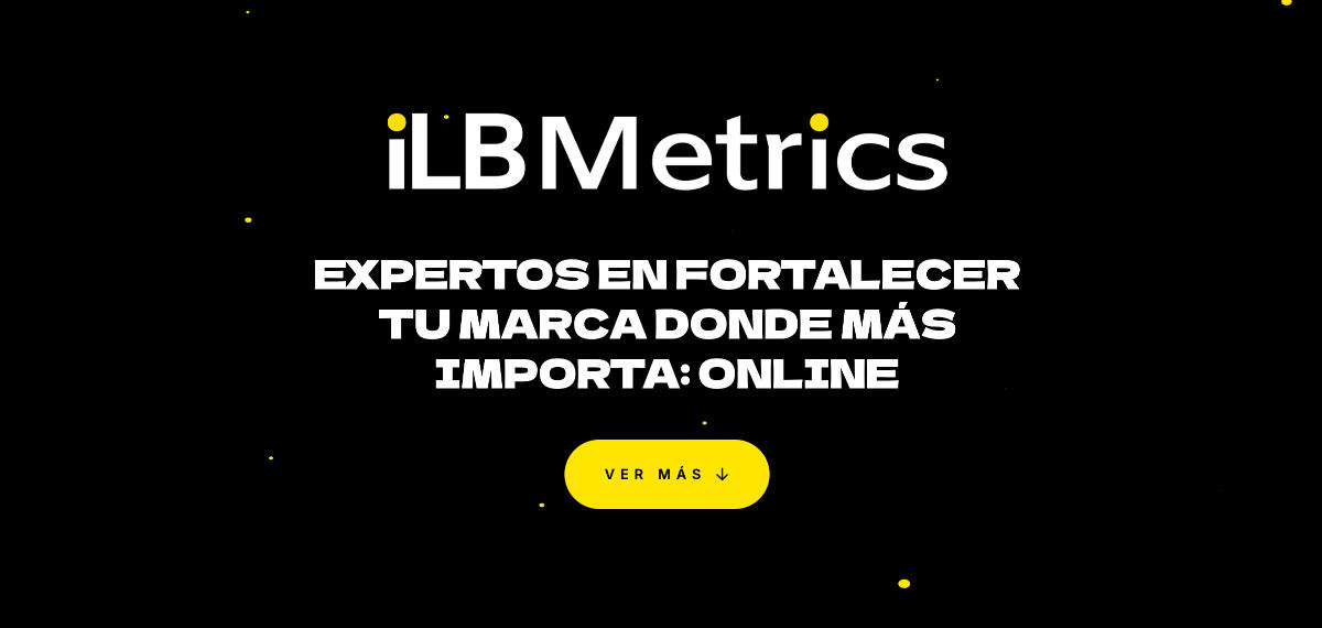 ILB Metrics | Data Science en Comunicación & Marketing